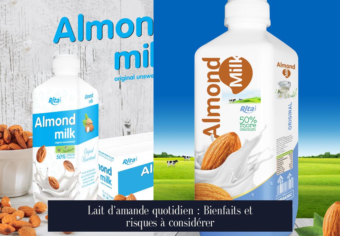 Lait d'amande quotidien : Bienfaits et risques à considérer - Le Strass ...